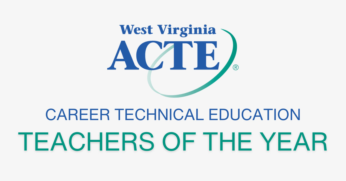 Honoring Excellence in CTE – WVACTE